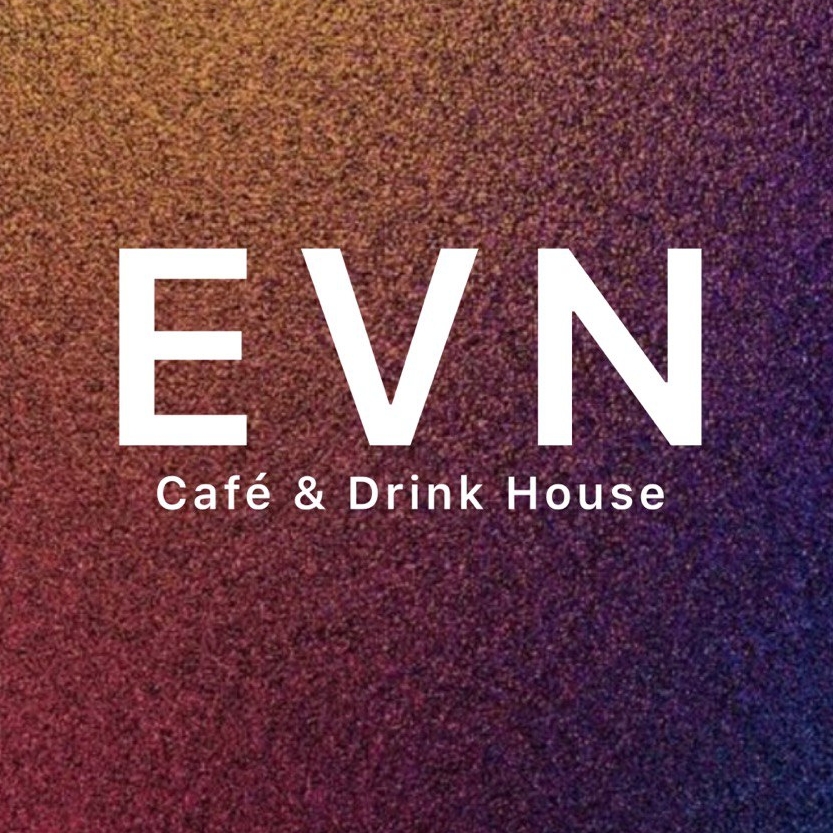 Reserve Table at EVN Café & Drink House | Gurmanapp.com